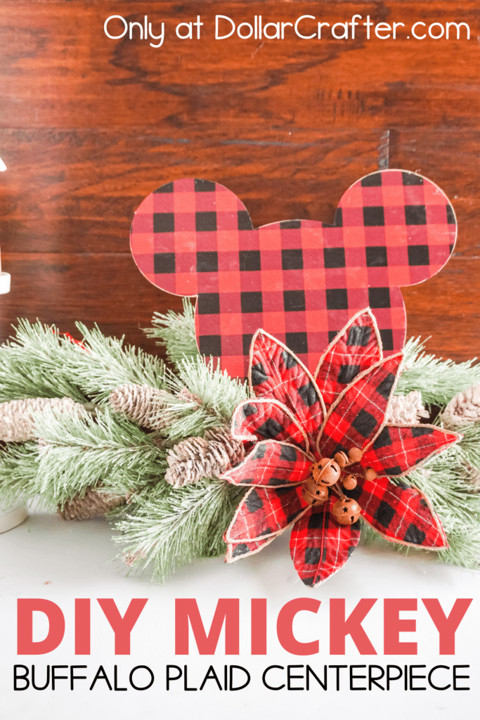 DIY Buffalo Plaid Mickey Centerpiece ⋆ Dollar Crafter