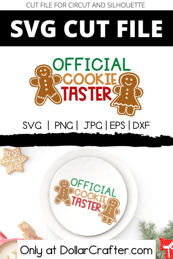 Official Cookie Taster SVG Cut File Set for Cricut or Silhouette ⋆ ...