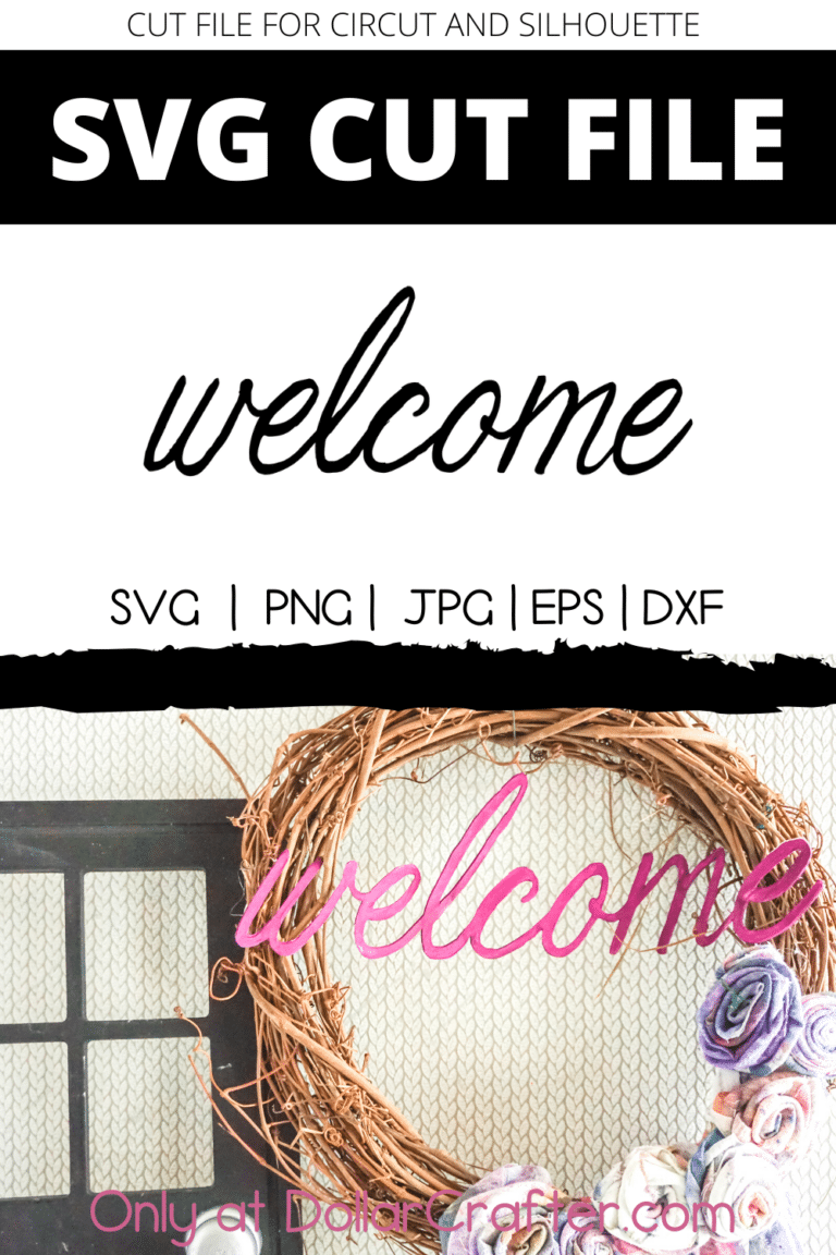 Welcome SVG Cut File Set for Cricut or Silhouette ⋆ Dollar Crafter