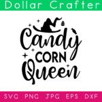 Candy Corn Queen SVG Cut File Set for Cricut or Silhouette ⋆ Dollar Crafter