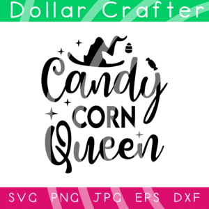 Candy Corn Queen SVG Cut File Set for Cricut or Silhouette ⋆ Dollar Crafter