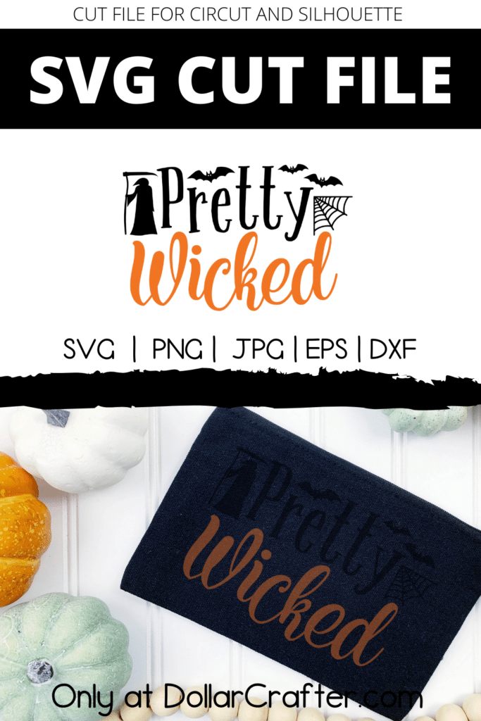 Pretty Wicked SVG Cut File Set for Cricut or Silhouette ⋆ Dollar Crafter