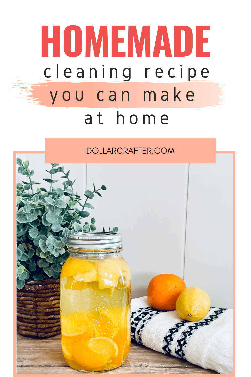 Transform Your Kitchen with this DIY Citrus Cleaner ⋆ Dollar Crafter